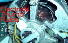 Electrical Thumb Rules You MUST Follow (Part 5)