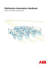 Relay Coordination and Selective Protection